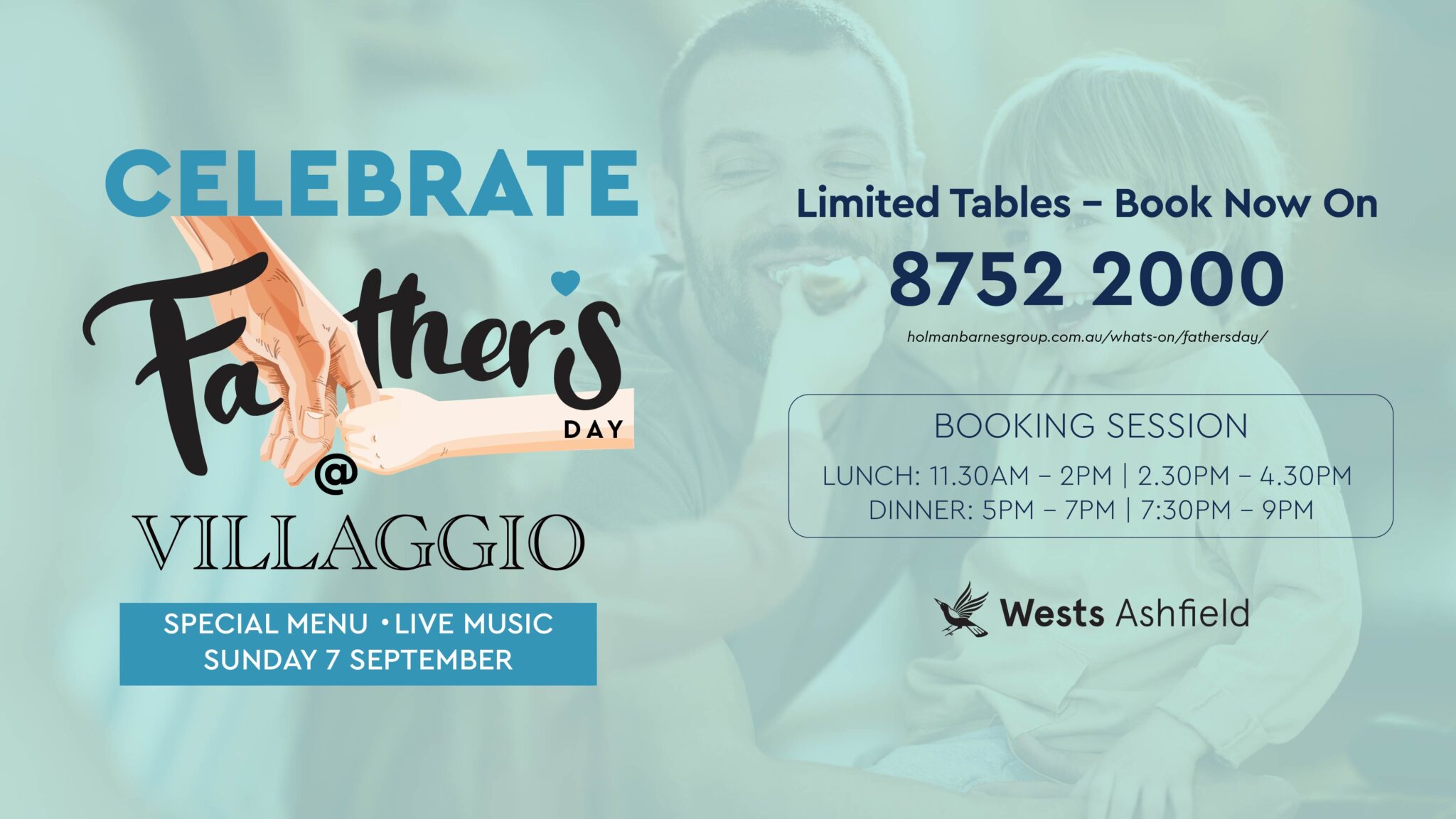 Celebrate Father’s Day @Villaggio - Holman Barnes Group